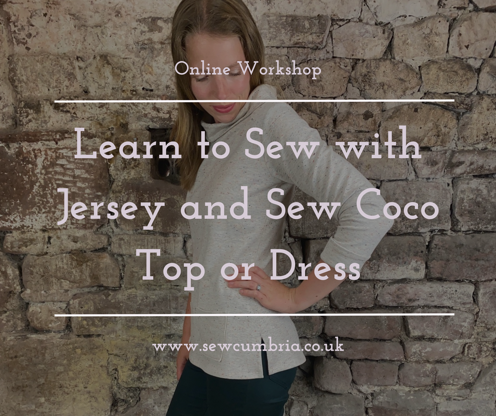 Learn to Sew with Jersey and Sew Coco (Online Workshop) – Sew Cumbria